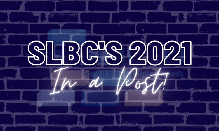 SLBC's 2021 in a Post! - SLBC Ltd