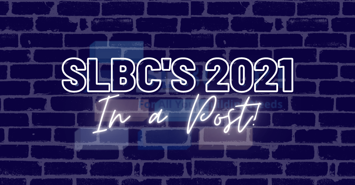 SLBC's 2021 in a Post! - SLBC Ltd